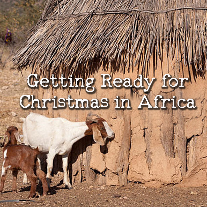 Getting Ready for Christmas in Africa by Rev. Joseph Kazadi – fumchurstblog